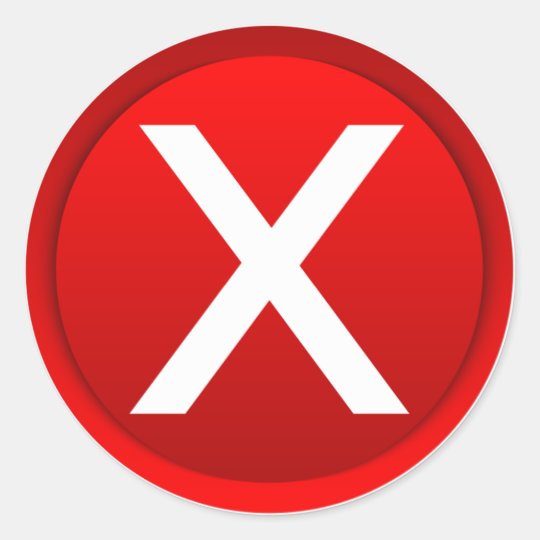 Red X - No / Incorrect Symbol Classic Round Sticker | Zazzle.com.au