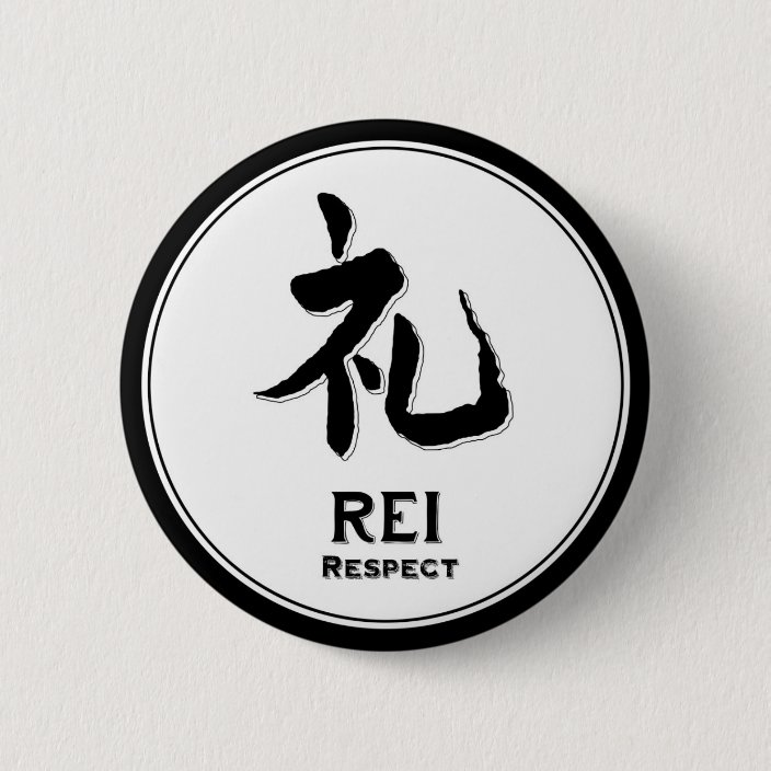 REI respect bushido virtue samurai kanji 6 Cm Round Badge | Zazzle.com.au