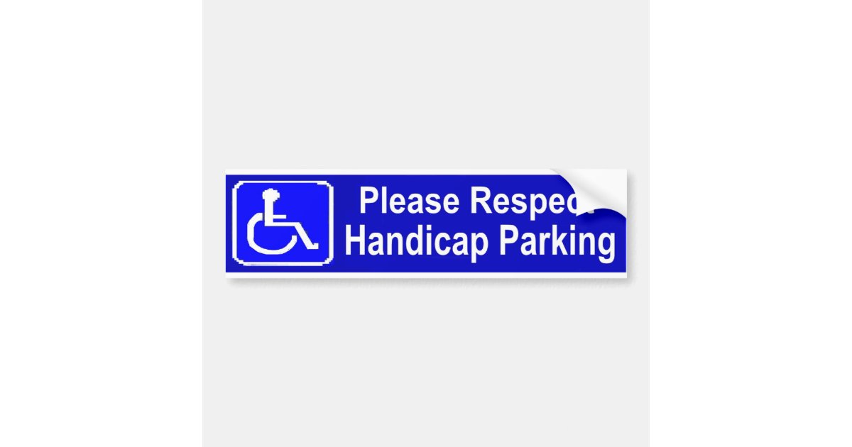 Respect Handicap Parking Bumper Sticker | Zazzle