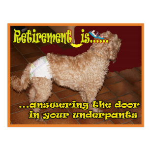 Funny Retirement Postcards | Zazzle AU