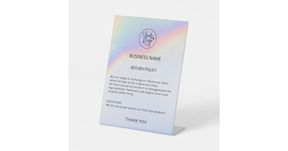 Return Policy Business Logo Retail Store Rainbow Pedestal Sign | Zazzle