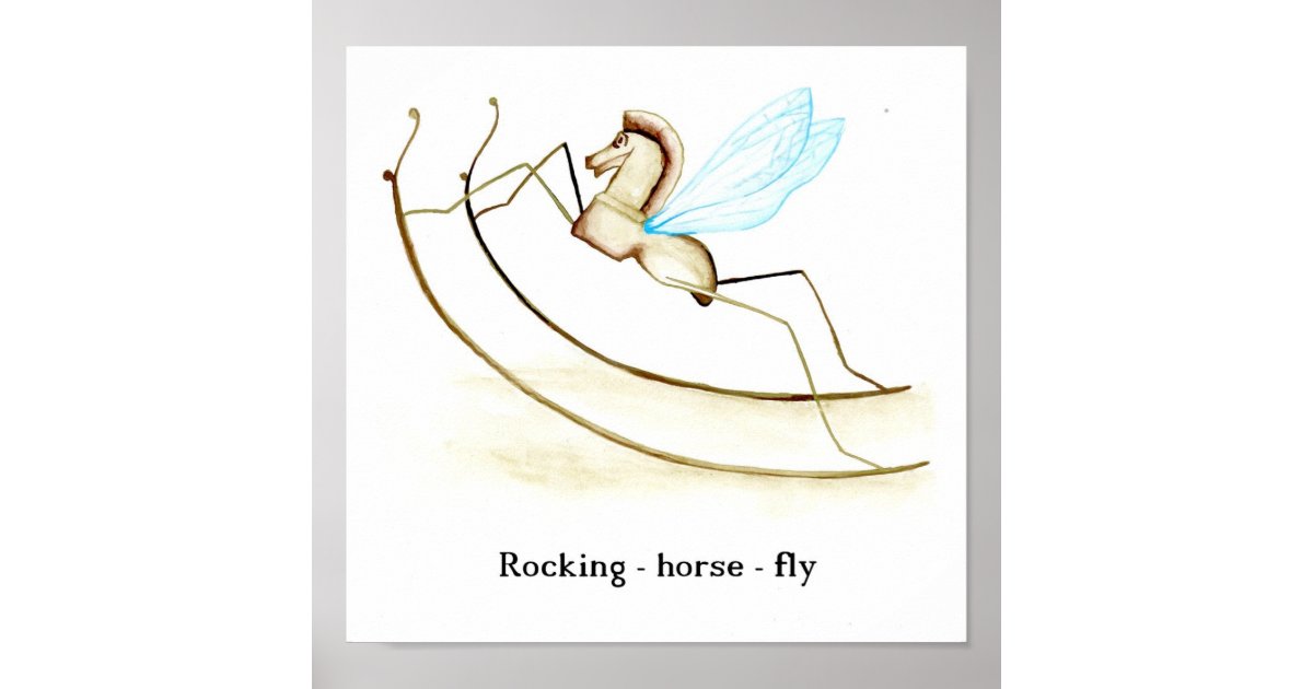 Rocking Horse Fly Poster | Zazzle
