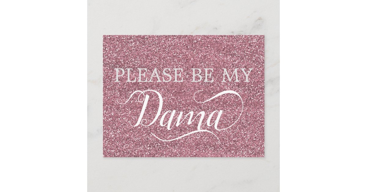 Rose Gold Glitter Dama Quinceanera Dama Proposal Invitation Postcard ...