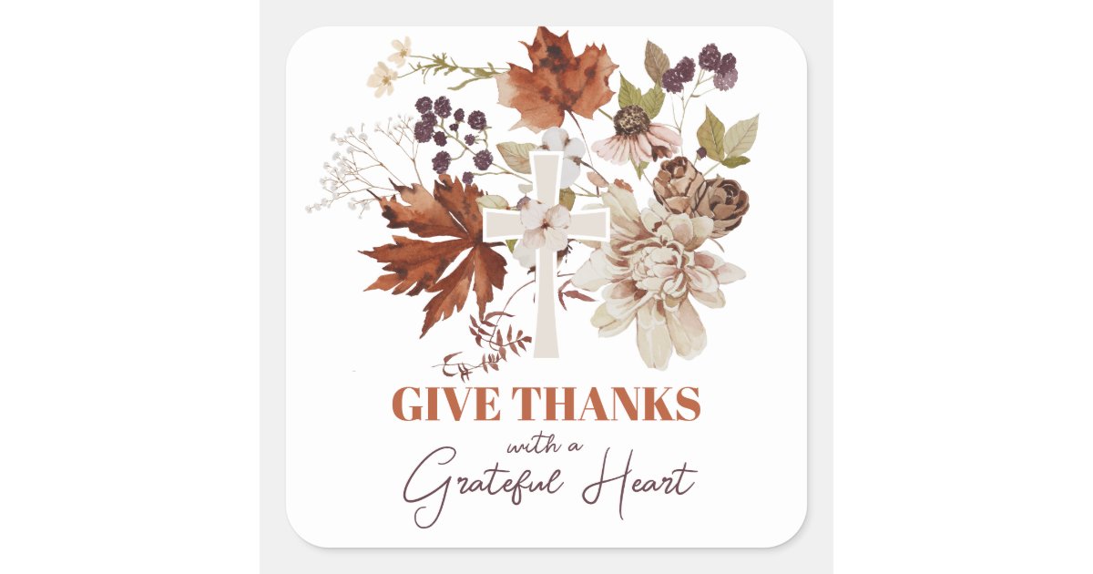 Rustic Give Thanks Fall Floral Square Sticker | Zazzle