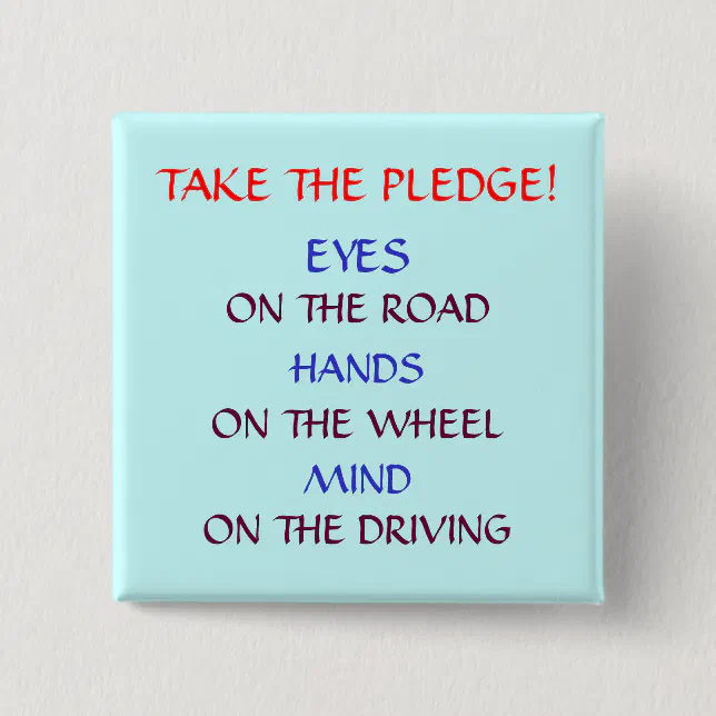 "SAFE DRIVING PLEDGE" BUTTON | Zazzle