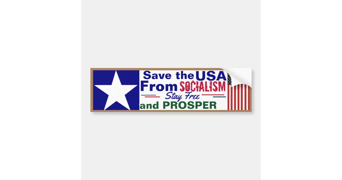 Save the USA from Socialism Bumper Sticker | Zazzle