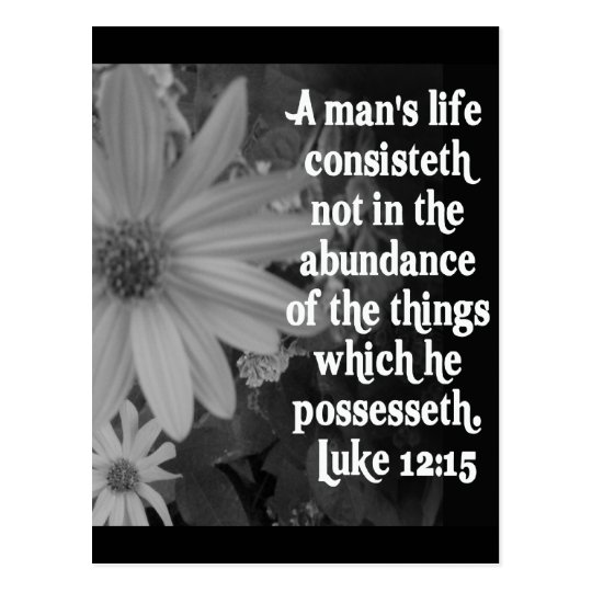 SCRIPTURE LUKE 12:15 POSTCARD | Zazzle.com.au