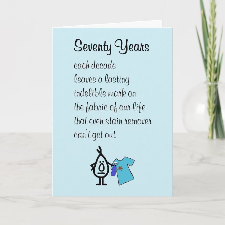 Seventy Years Funny Happy 70th Birthday Poem Card Zazzle Seventy Years Funny Happy 70th Birthday Poem Card Zazzle