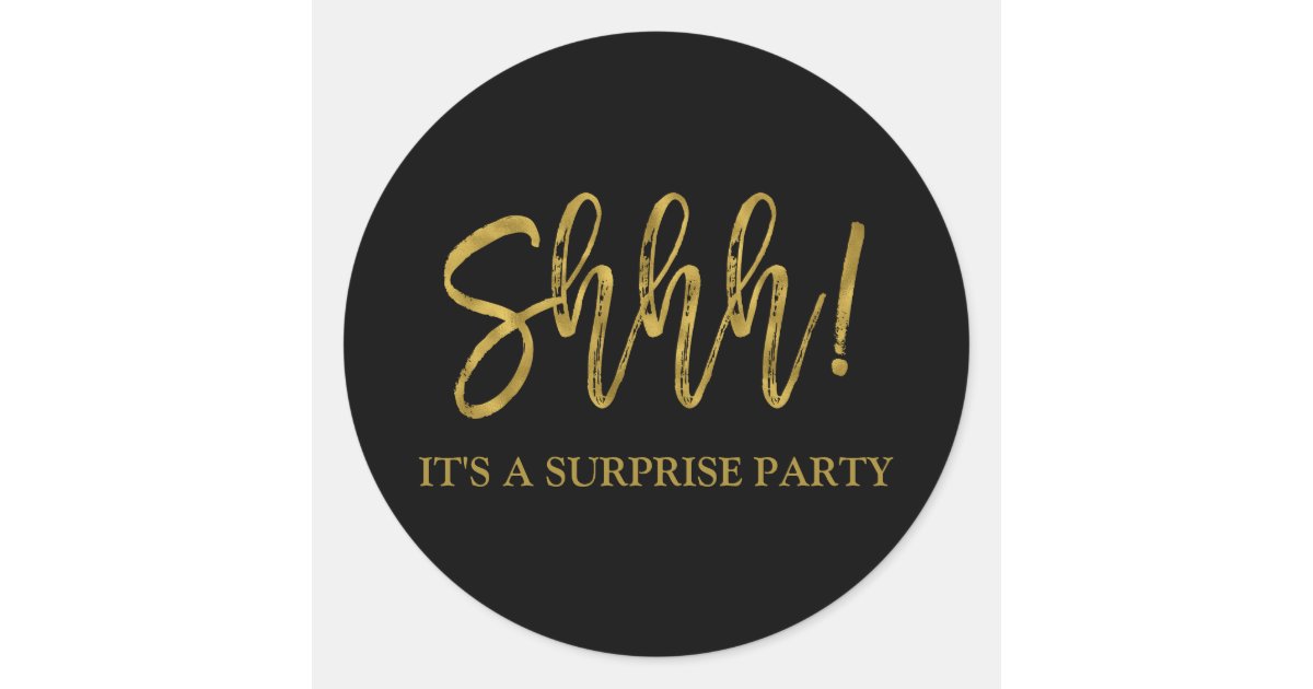 Shhh! Surprise Birthday Party Birthday Classic Round Sticker | Zazzle