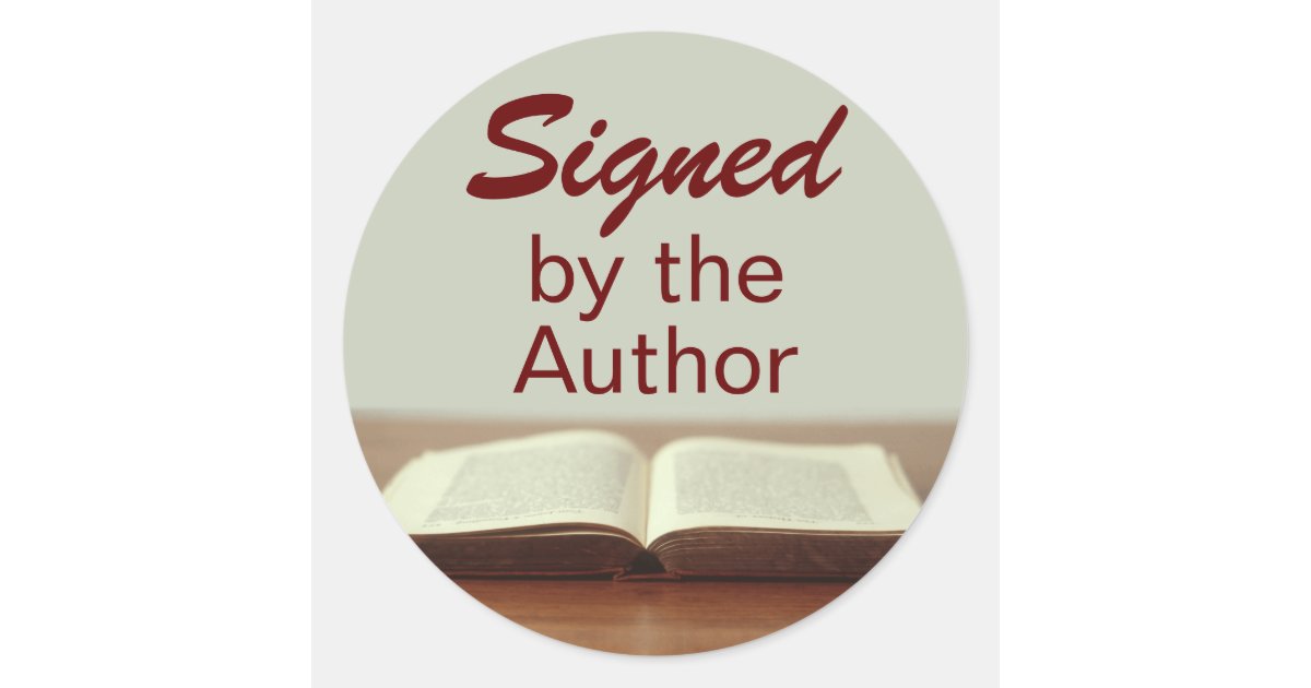 Signed by the Author Stickers Open Book on Table | Zazzle