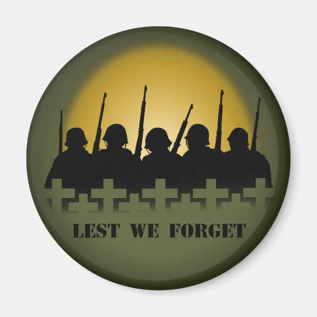 Soldier Tribute Magnet Lest We Forget War Gifts | Zazzle