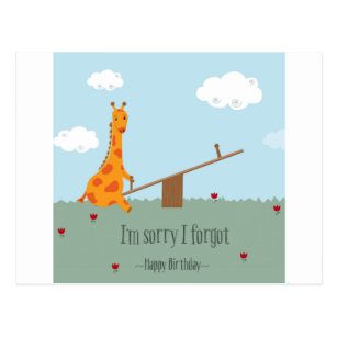 Sorry I Forgot Your Birthday Cards | Zazzle.com.au