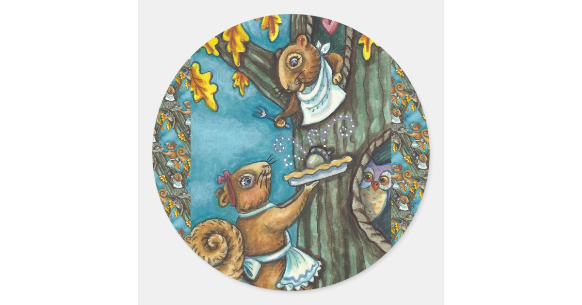 SQUIRRELS & OWL THANKSGIVING, HOMEMADE ACORN PIE CLASSIC ROUND STICKER ...