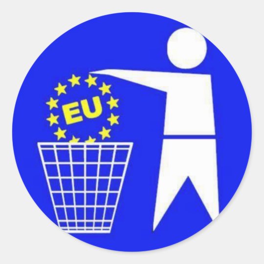 Sticker: Anti European Union protest Classic Round Sticker | Zazzle.com.au