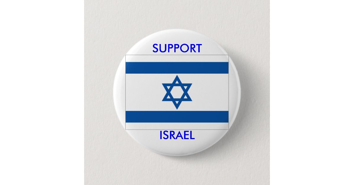 SUPPORT ISRAEL - button | Zazzle