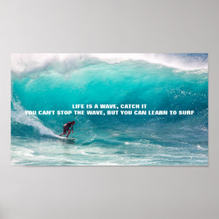 Surfing Quotes Posters & Photo Prints | Zazzle AU