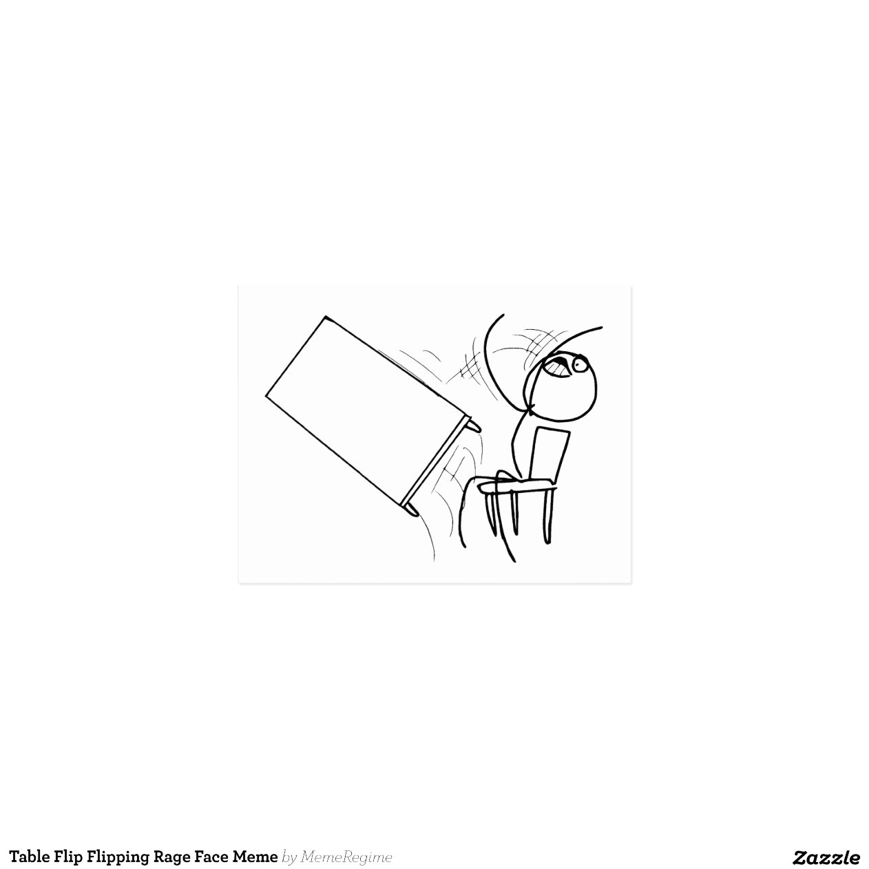 Table Flip Flipping Rage Face Meme | Zazzle