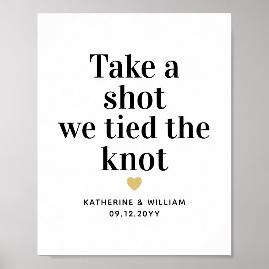 Take a Shot we Tied the Knot Custom Wedding Sign | Zazzle.com.au