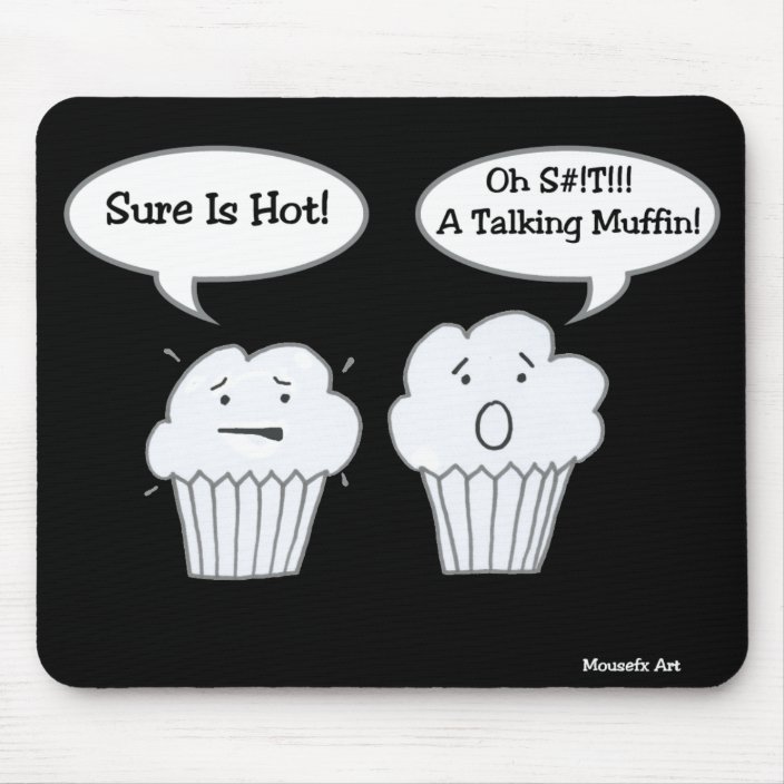 Talking Muffin Joke Mousepad | Zazzle