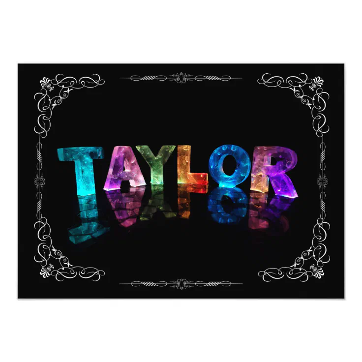 Taylor - The Name Taylor in 3D Lights (Photograph Photo Print | Zazzle