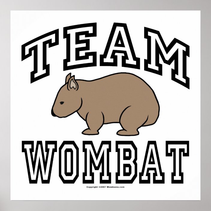 Team Wombat Poster | Zazzle.com.au