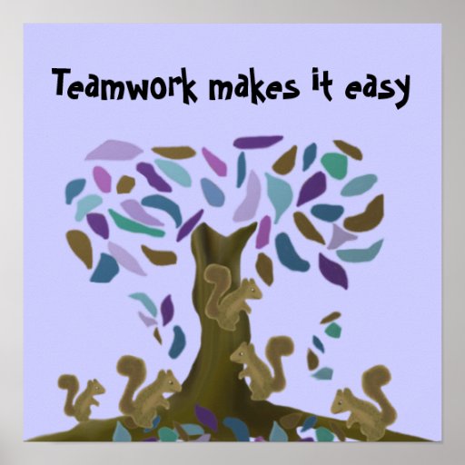 Teamwork makes it easy posters | Zazzle
