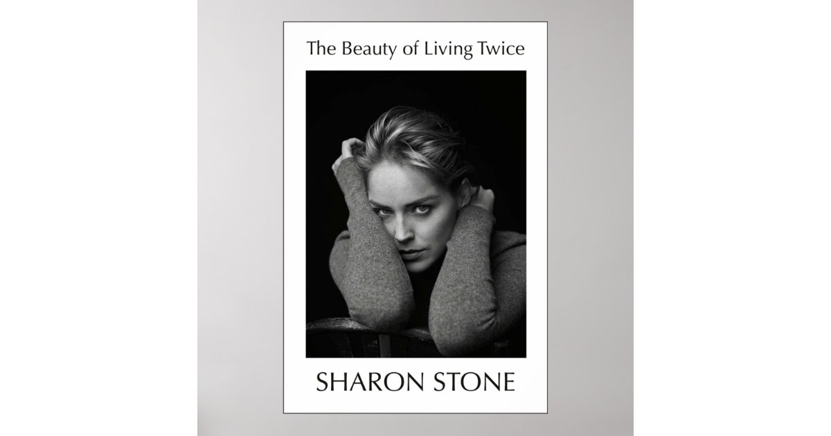 The Beauty Of Living Twice Sharon Stone Book Cover Poster | Zazzle