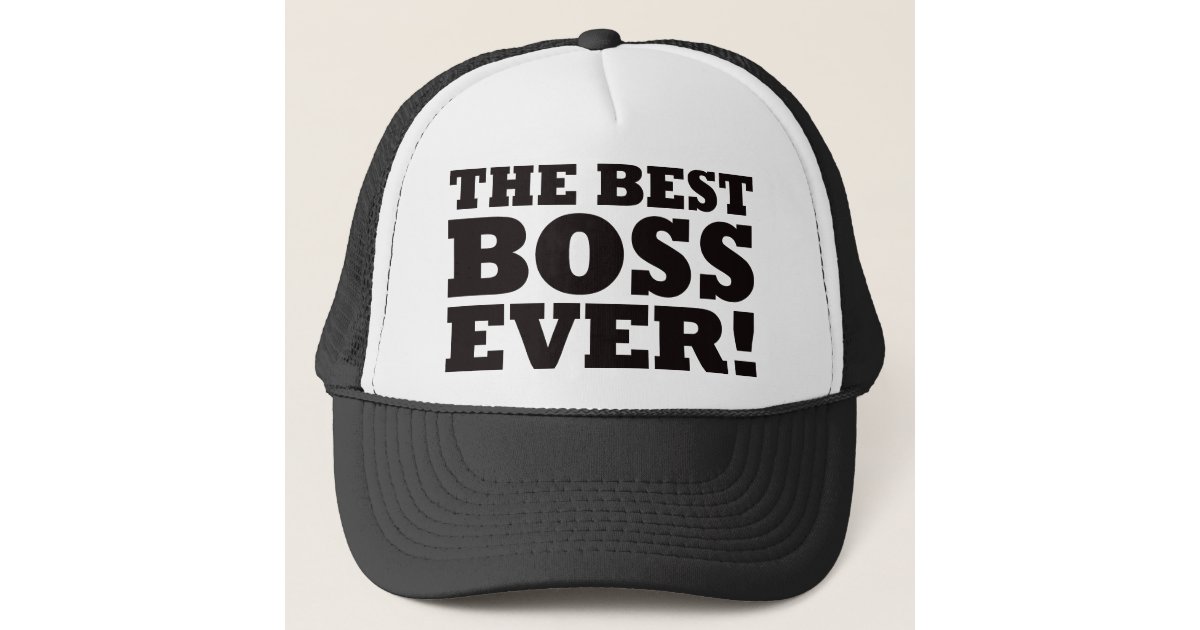 The Best Boss Ever Trucker Hat | Zazzle