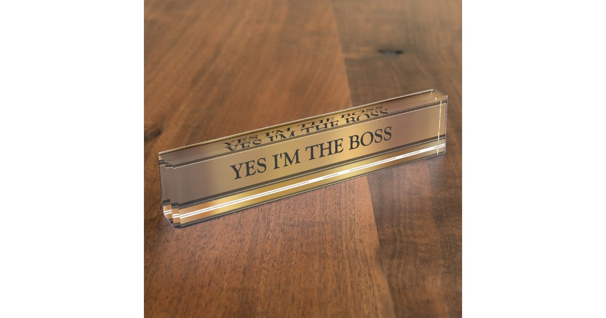 The Boss Executive Desk Name Plate | Zazzle