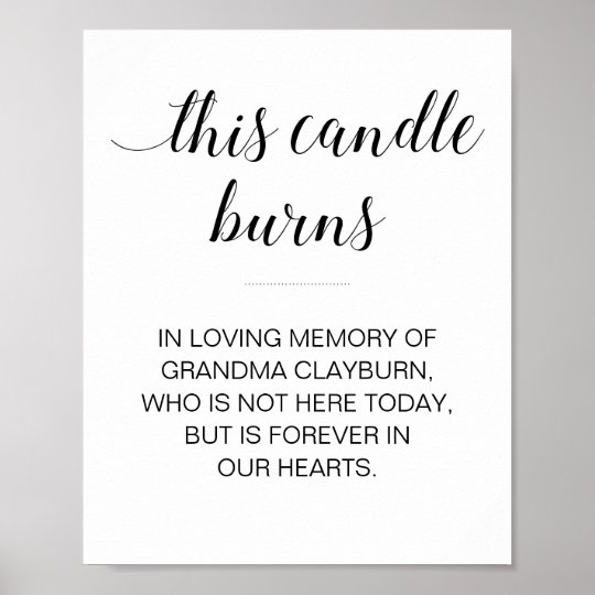 This Candle Burns In Loving Memory Custom Sign | Zazzle.com.au