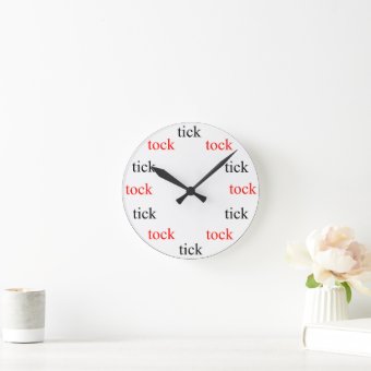 tick tock clock | Zazzle
