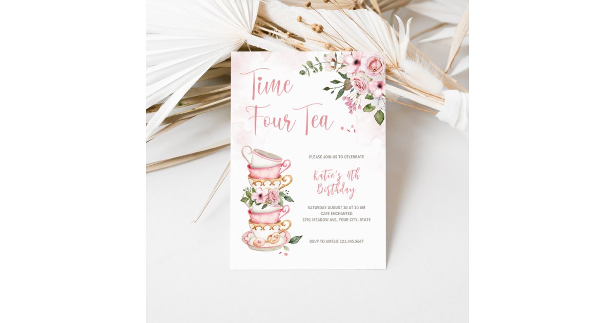 Time FOUR Tea 4th Birthday Invitation | Zazzle