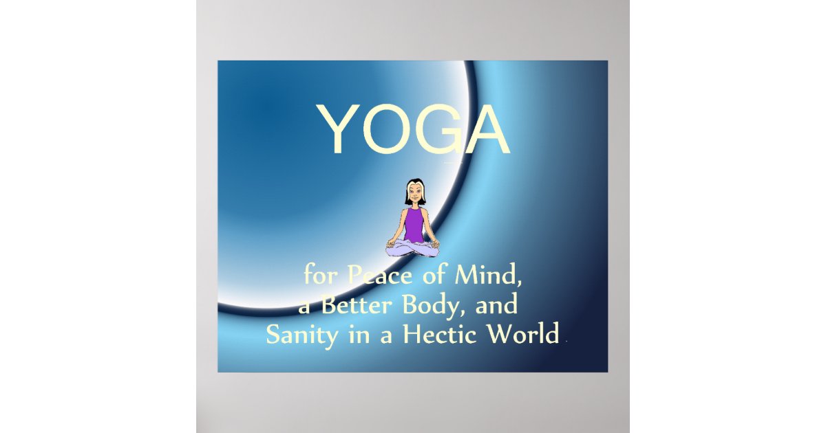TOP Yoga Slogan Poster | Zazzle