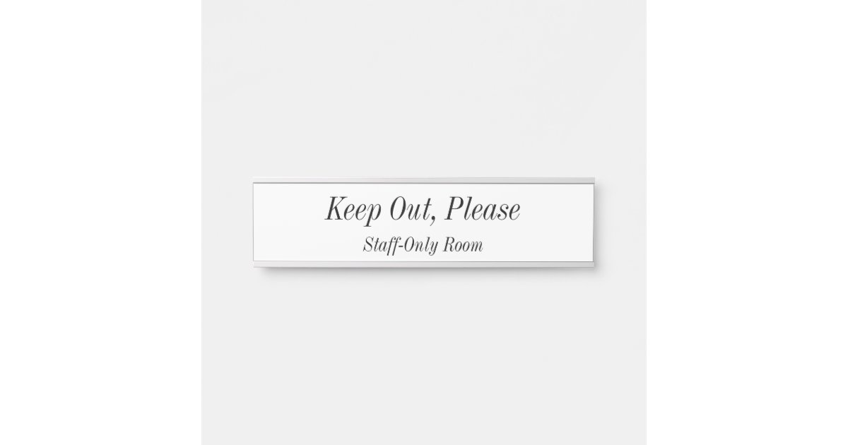 Traditional, Classic "Keep Out, Please" Sign | Zazzle