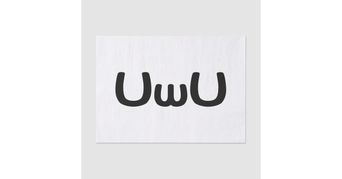 UwU Happy Anime Face Emoticon Tissue Paper | Zazzle