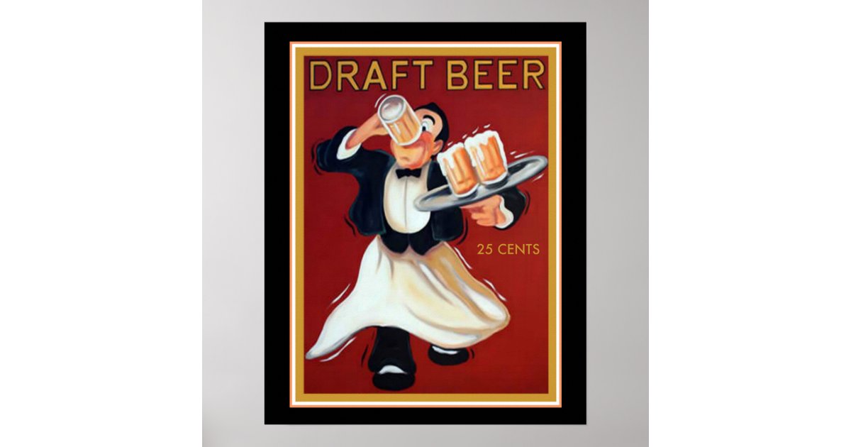 Vintage Draft Beer Poster 16x20 | Zazzle