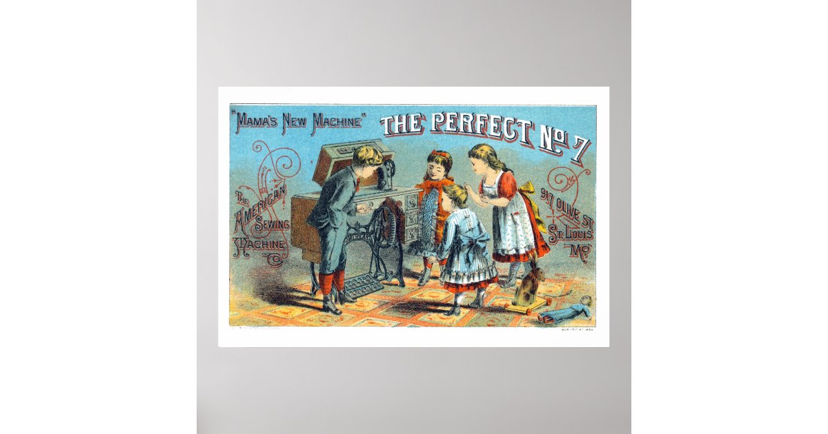 Vintage Victorian Era Sewing Machine Ad Poster | Zazzle