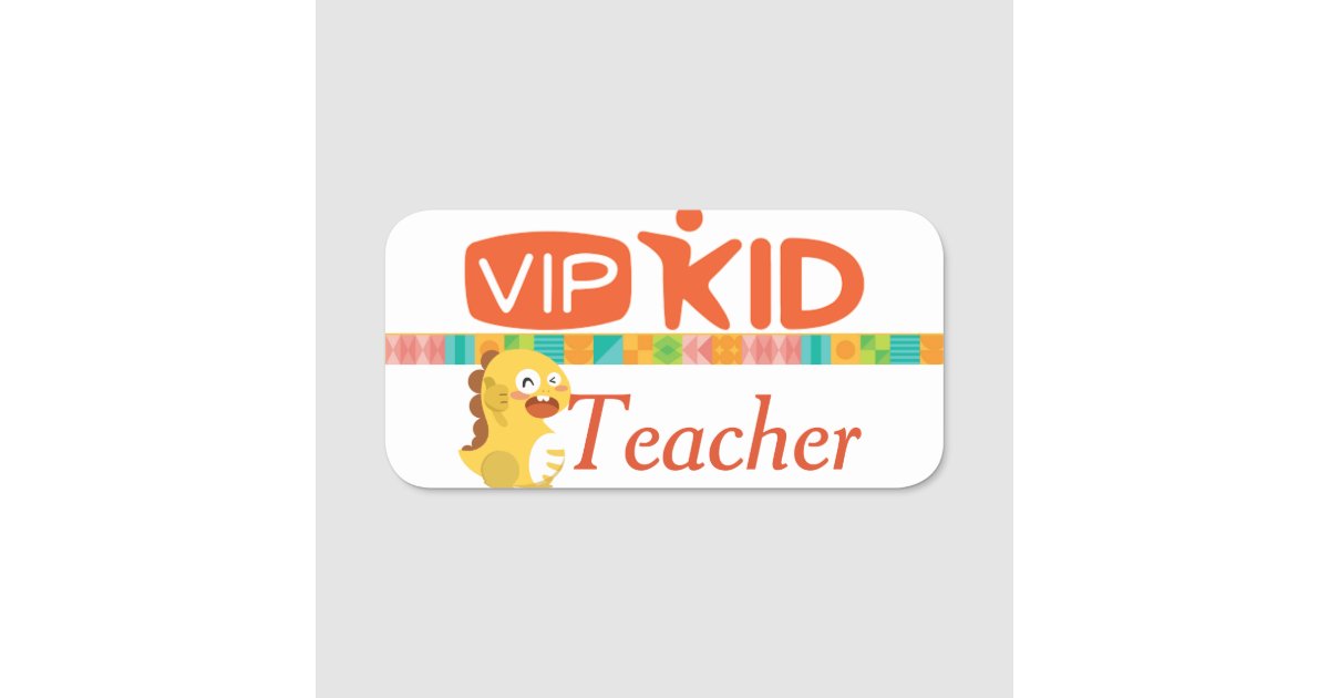 VIPKid Teacher Pin Name Tag | Zazzle