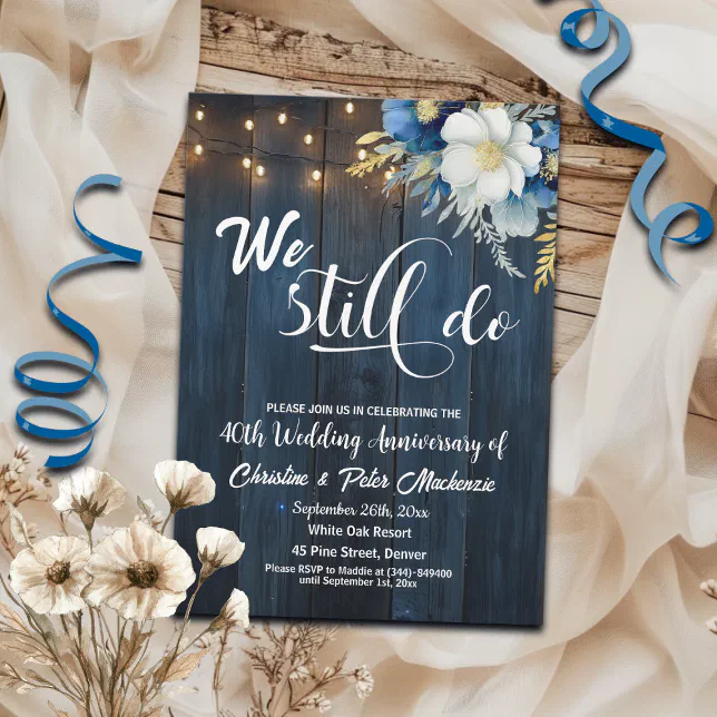 We Still Do 40th Wedding Anniversary String Lights Invitation | Zazzle