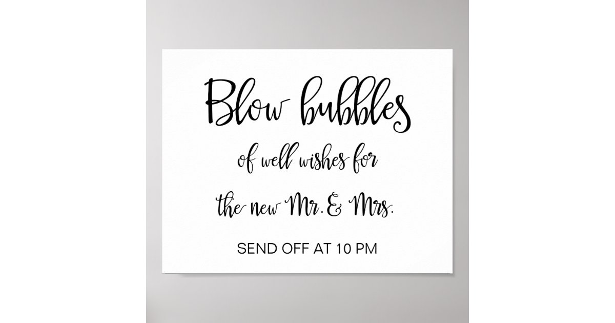Wedding Bubbles Sign | Simple Calligraphy | Zazzle