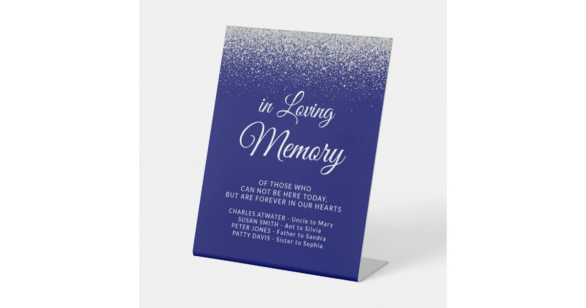 Wedding Memorial In Loving Memory Royal Blue Pedestal Sign | Zazzle