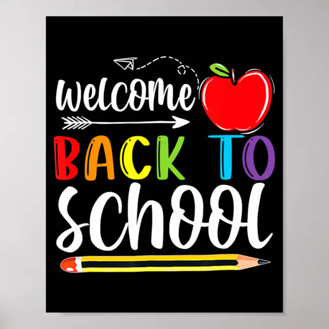 Welcome Back To School First Day Of School Teacher Poster | Zazzle