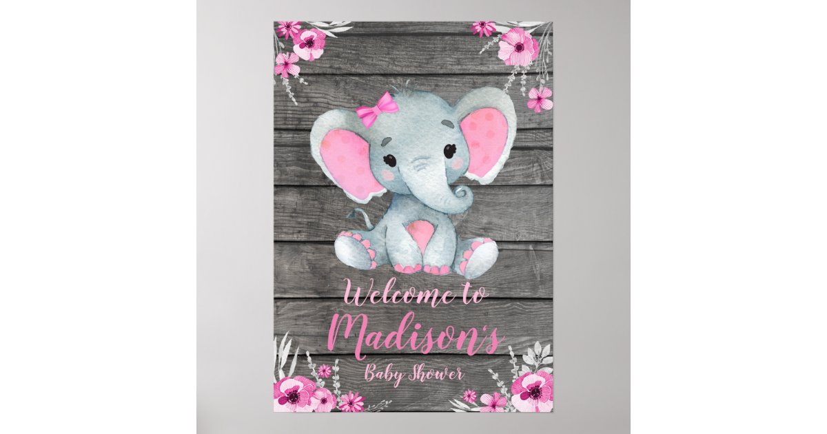 Welcome Sign Poster Elephant Rustic Pink Floral | Zazzle