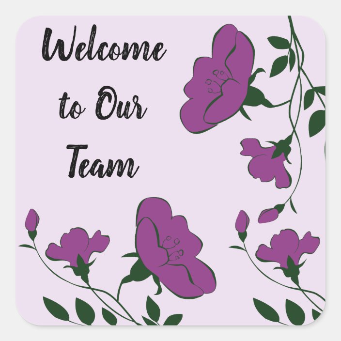 Welcome to Our Team Purple Flower New Employee Square Sticker | Zazzle ...