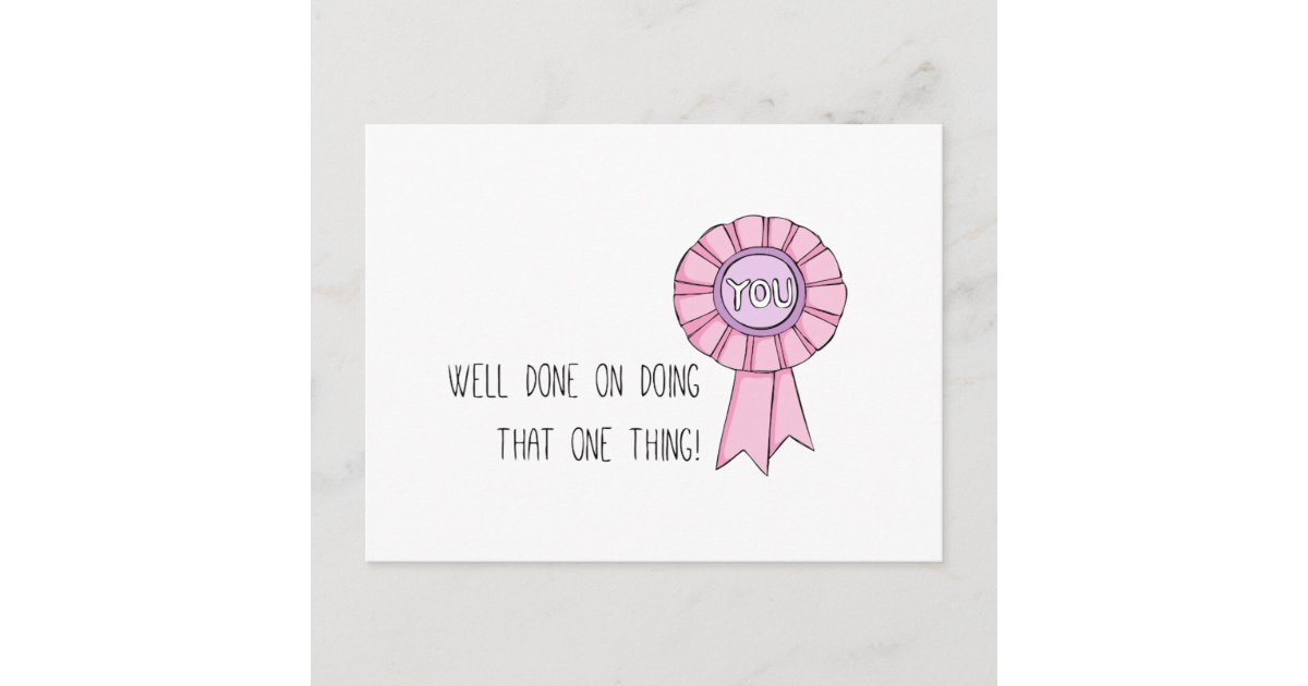 "Well done" Postcard (Art by Em Somerville) | Zazzle