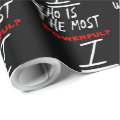 Who Is The Most Powerful? I Wrapping Paper | Zazzle