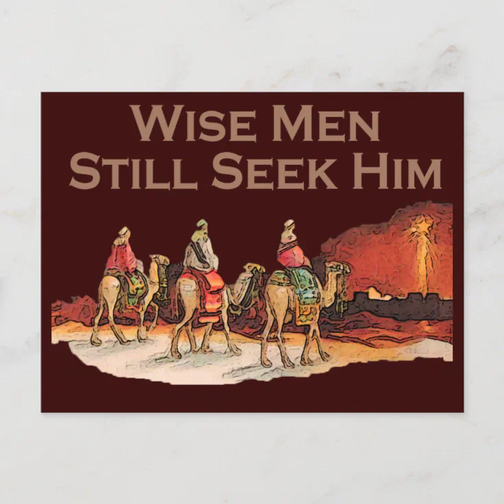 Wise Men Still Seek Him, Christmas Holiday Postcard | Zazzle