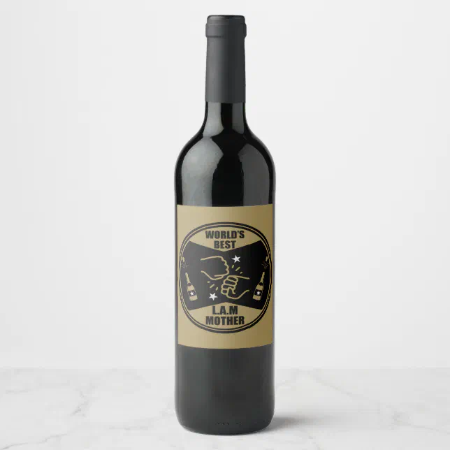 World's Best Like A Mother Wine Label | Zazzle