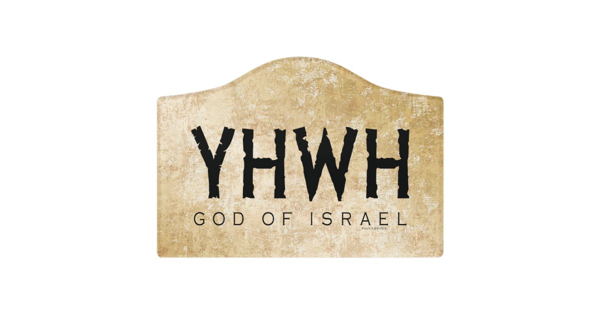 YHWH (Jehovah) Door Sign | Zazzle