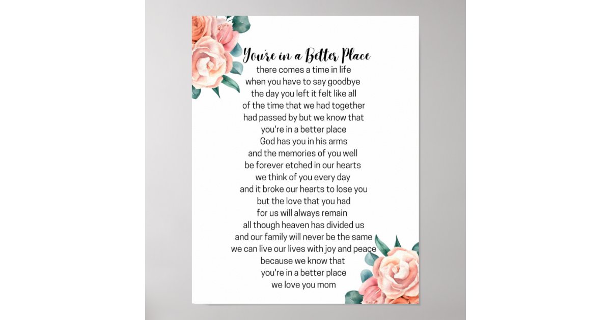 You're in a Better Place Memorial Poem for Mum Poster | Zazzle